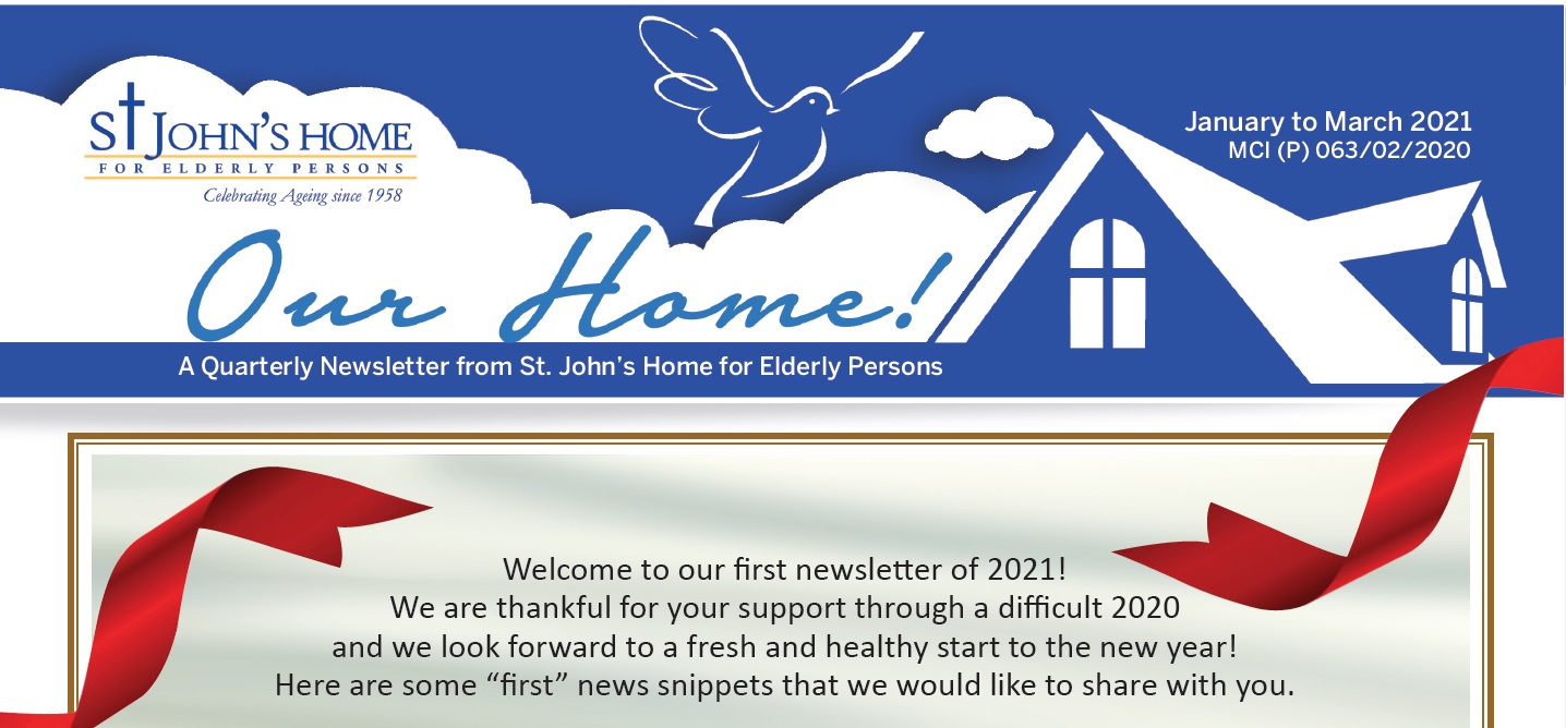 Our Home! Quarterly Newsletter January 2021